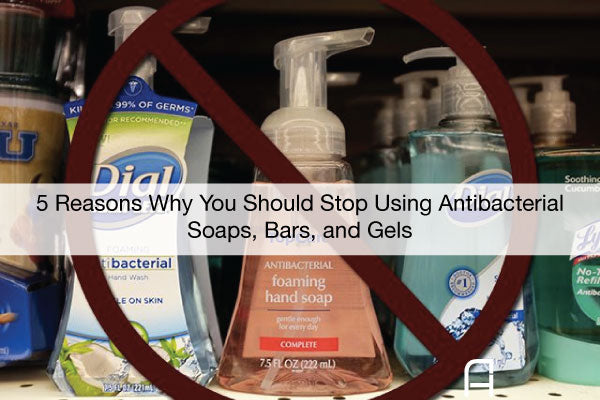 5 Reasons Why You Should Stop Using Antibacterial Soaps | Amputee Store