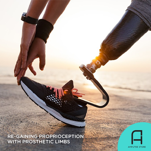Re-Gaining Proprioception With Prosthetic Limbs | Amputee Store