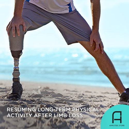 Resuming Long-Term Physical Activity After Limb Loss | Amputee Store
