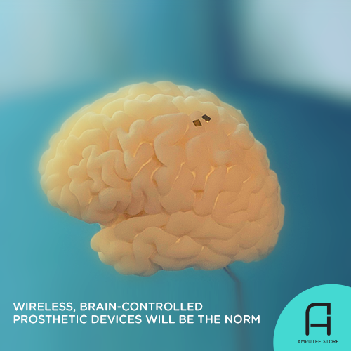 Wireless, Brain-Controlled Prostheses Will Be the Norm | Amputee Store